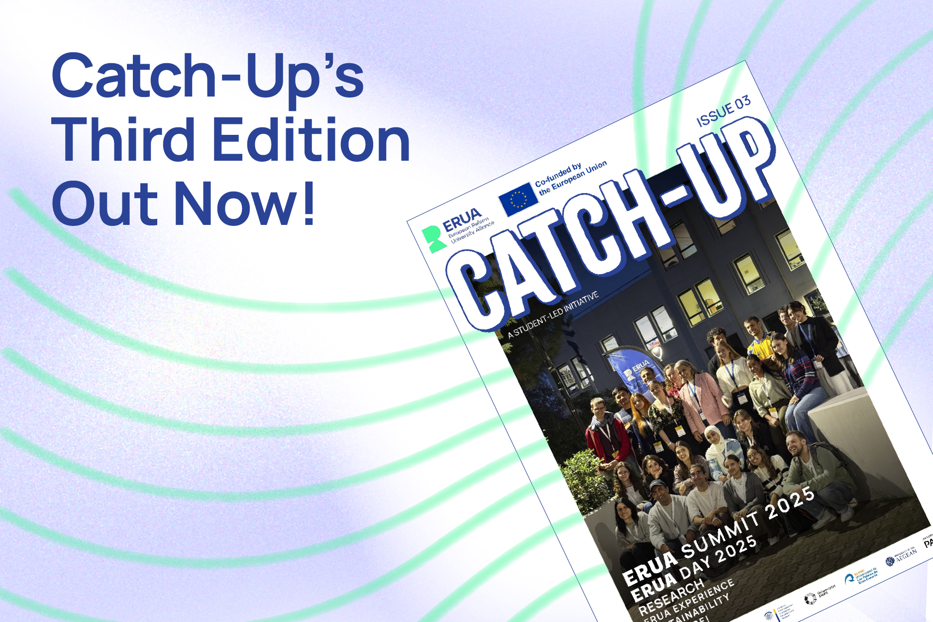 Issue III of Catch-Up!, the ERUA student magazine, is here - ERUA